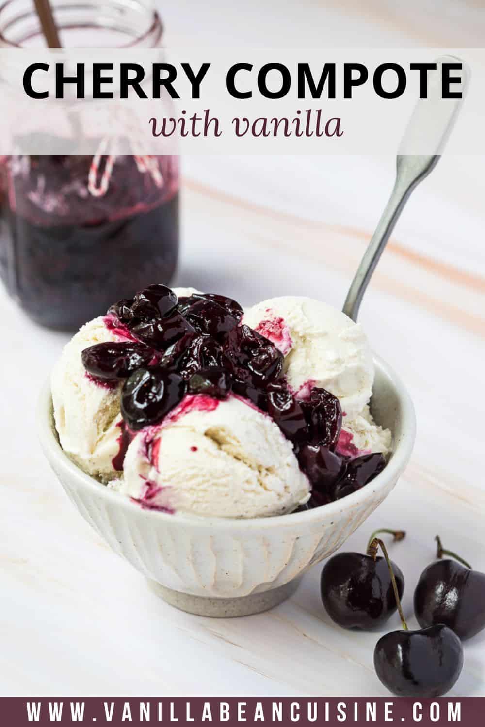 Sweet Cherry Compote - Vanilla Bean Cuisine