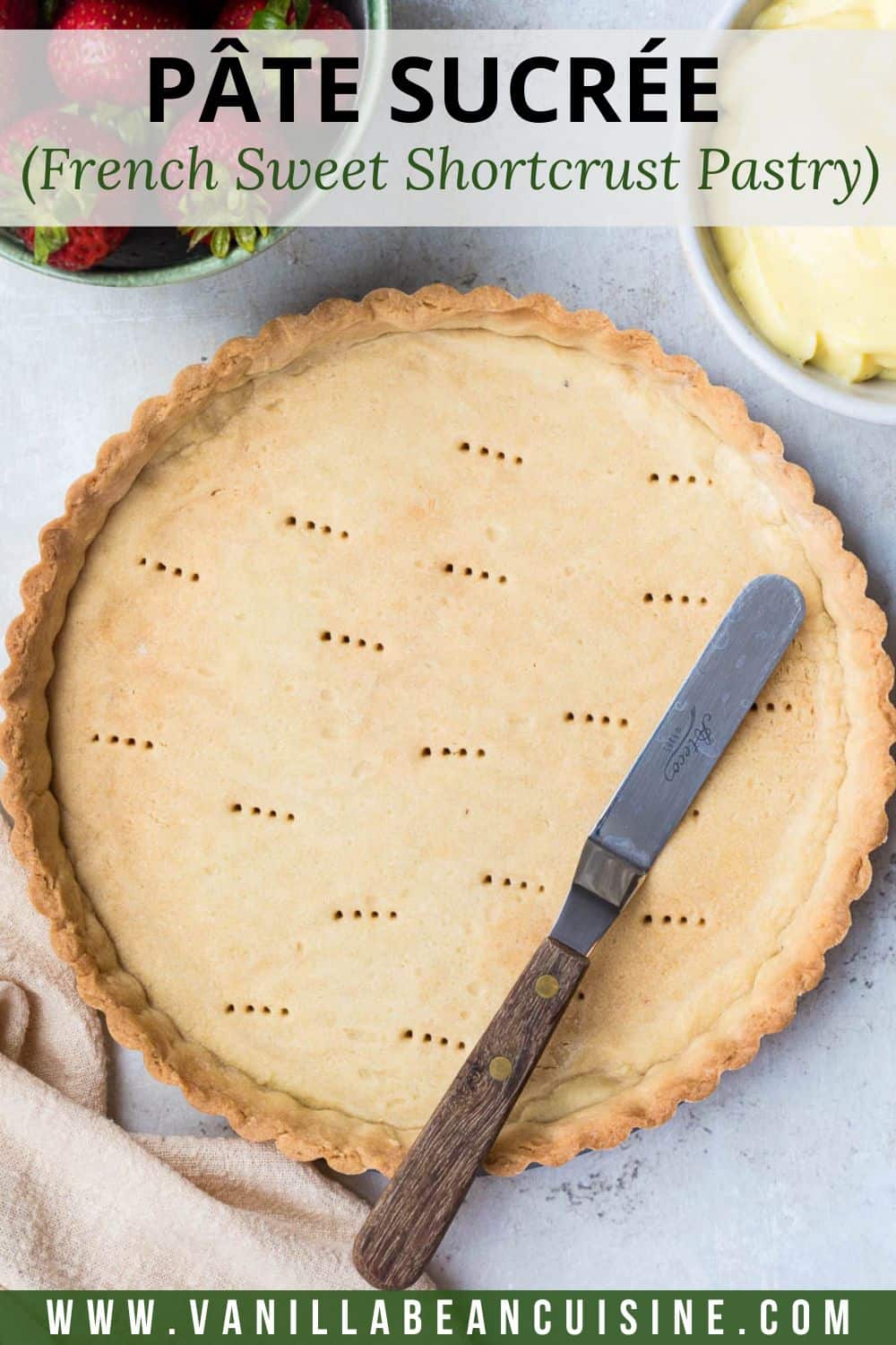 Pâte Sucrée (French Shortcrust Pastry) - Vanilla Bean Cuisine