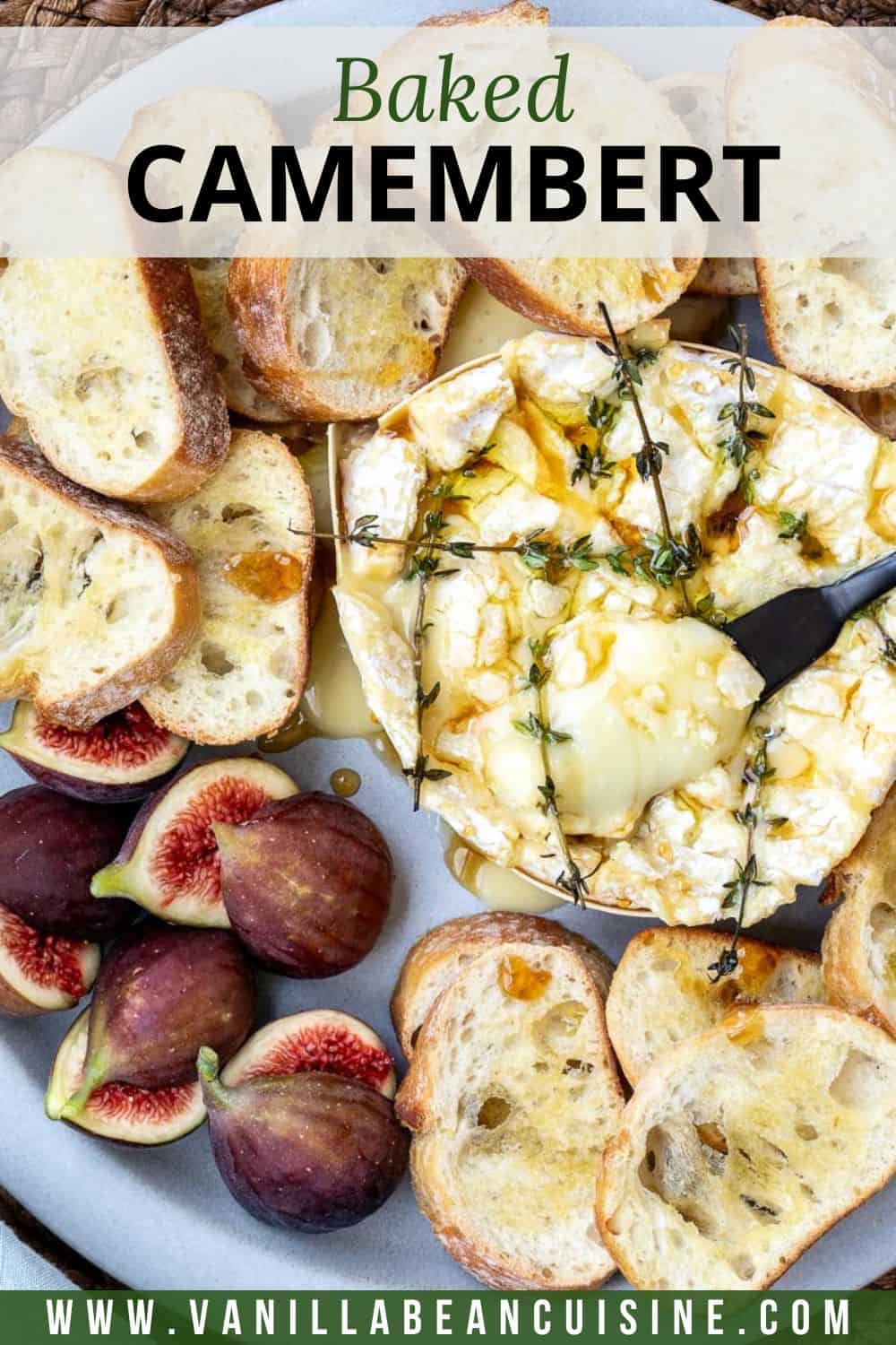 Baked Camembert with Hot Honey - Vanilla Bean Cuisine
