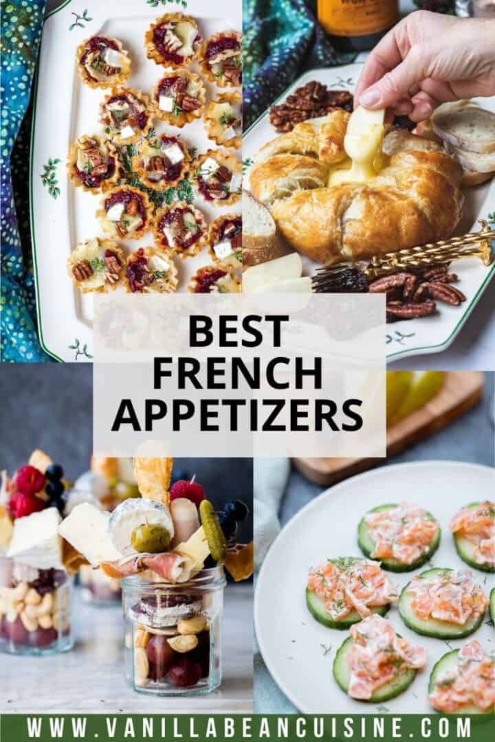 31 Popular French Appetizer Recipes to Impress Your Guests - Vanilla Bean Cuisine