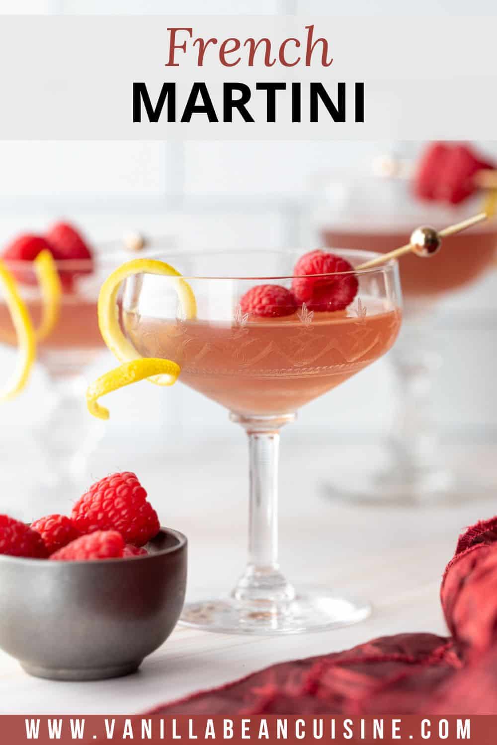Classic French Martini Cocktail - Vanilla Bean Cuisine