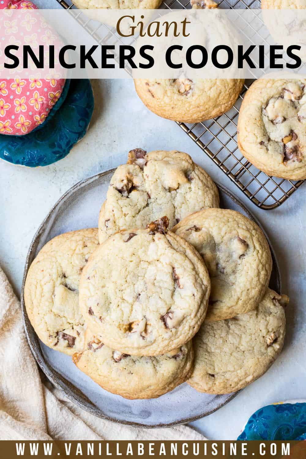 Giant Snickers Cookie Recipe - Vanilla Bean Cuisine