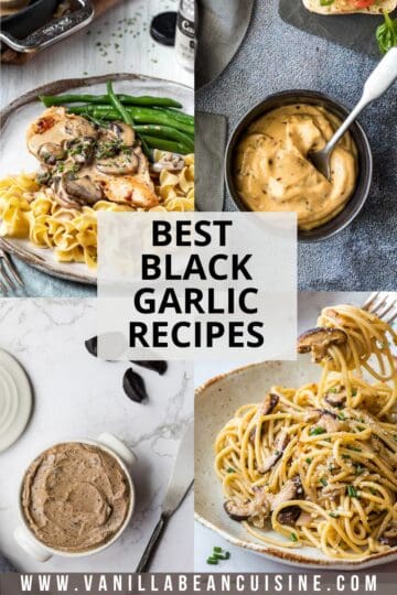 Best Recipes for Using Black Garlic - Vanilla Bean Cuisine